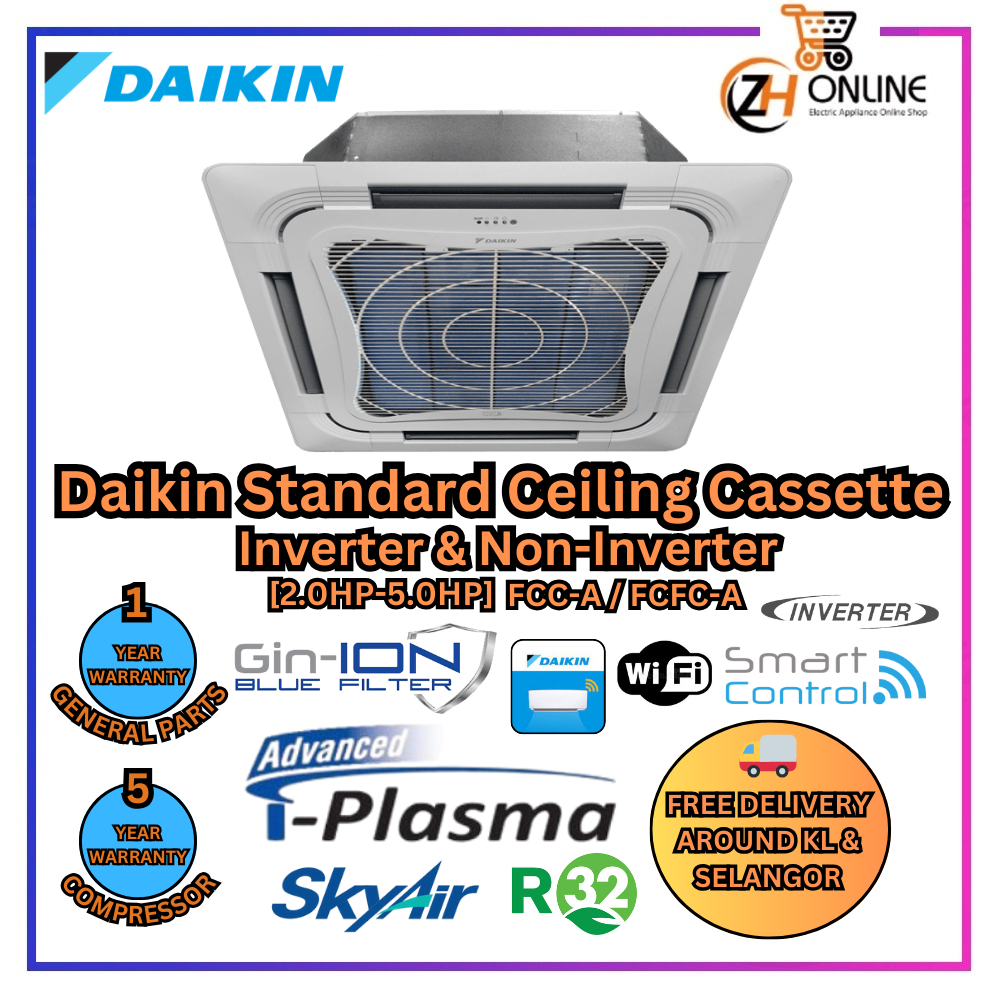 Daikin 2.0HP-5.0HP Standard Inverter & Non-Inverter Ceiling Cassette R32 Built-In WiFi FCC-A ...