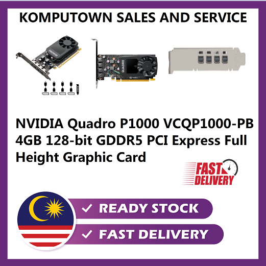 NVIDIA Quadro P1000 VCQP1000-PB 4GB 128-bit GDDR5 PCI Express Full ...