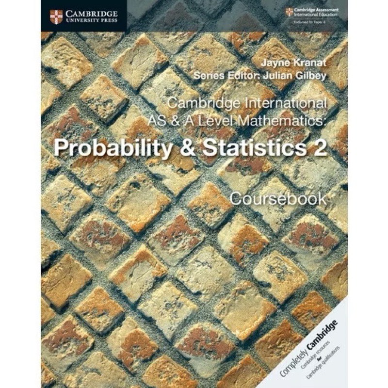 Cambridge International AS & A Level Mathematics: Probability & Statistics 2 Coursebook | Shopee ...
