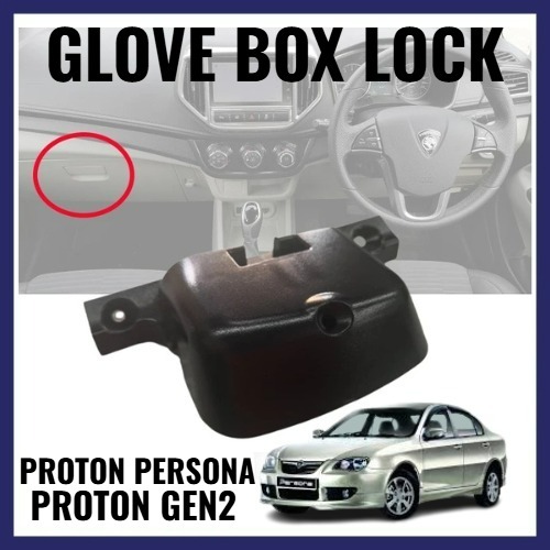 Proton Persona GEN2 GEN-2 2007 2009 2010 Year Glove Box Lock Handle ...