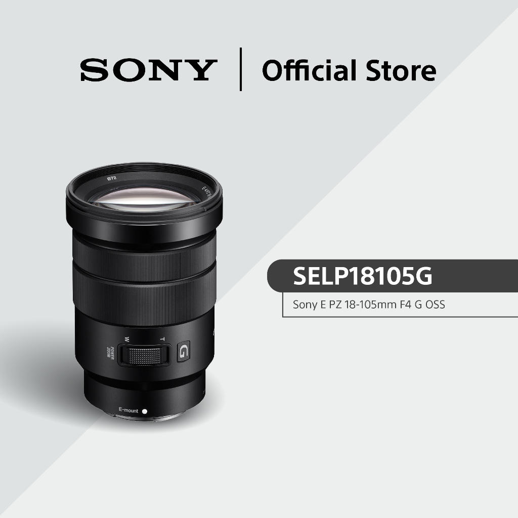 Sony E PZ 18-105mm F4 G OSS | G Series | Standard Zoom Lens | SELP18105G | Shopee Malaysia