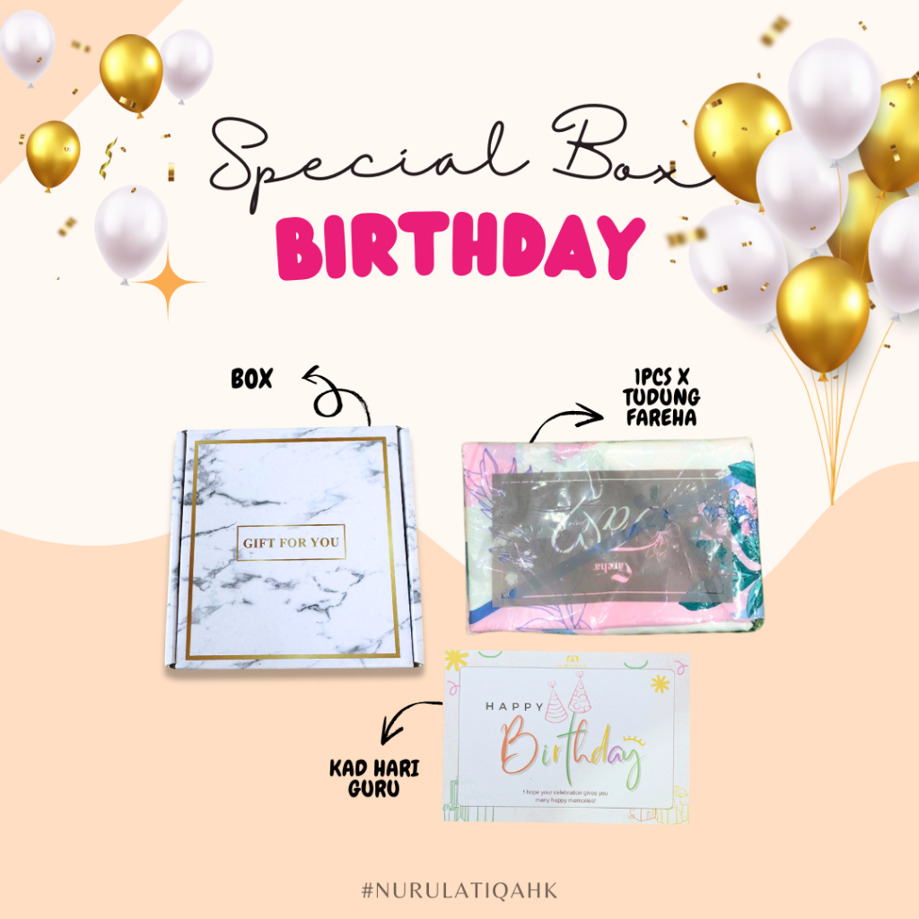 SET GIFT BOX BERBALOI BIRTHDAY TUDUNG FAREHA BAWAL COTTON, SATIN DAN ...