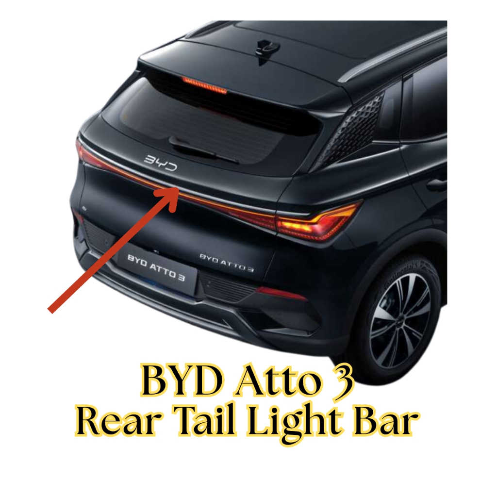 BYD Atto 3 Rear Bonnet Light Tail Light Bar Rear Center Tail Lamp Lampu ...