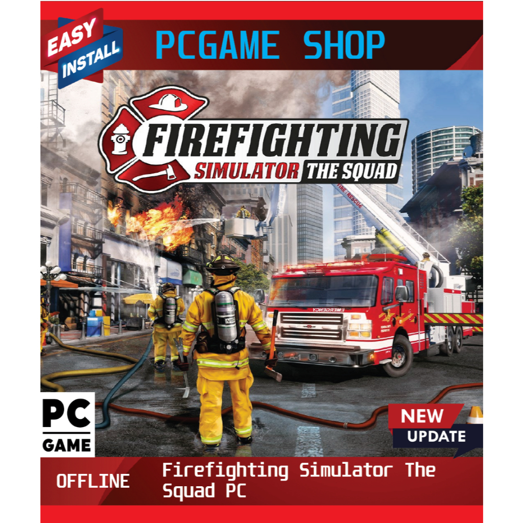 【Update 2025】Firefighting Simulator The Squad PC | PC Game | Full Game ...