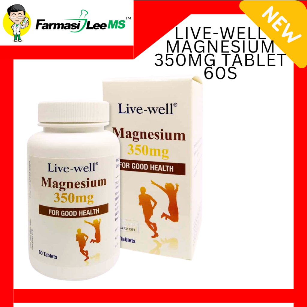 LIVE-WELL MAGNESIUM 350MG TABLET 60S (EXP 07/2026) | Shopee Malaysia