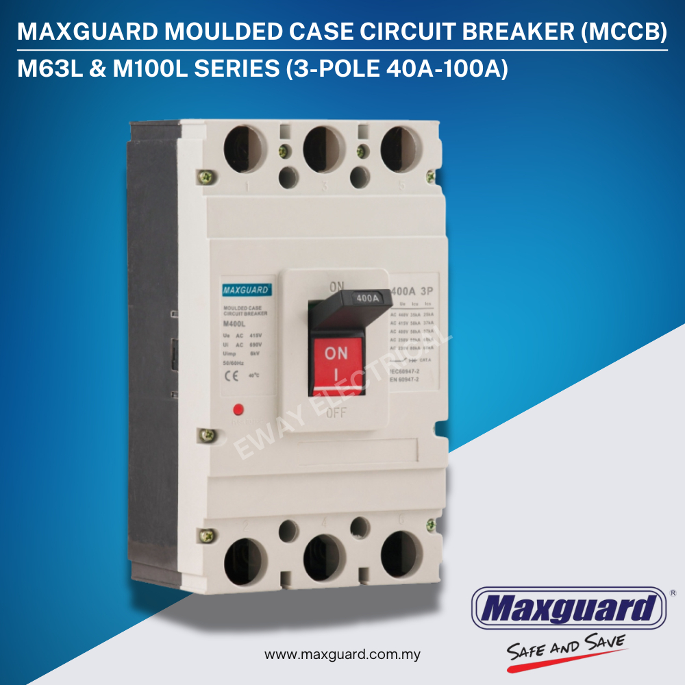 MAXGUARD MCCB 3Pole 40A 63A 100A 25kA/35kA M63L & M100L Series ...