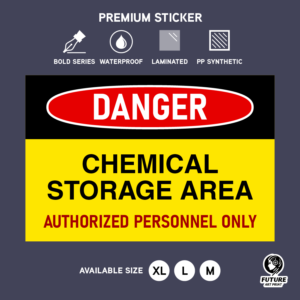 Danger Chemical Storage Area Room Authorized Personnel Only. No Entry ...