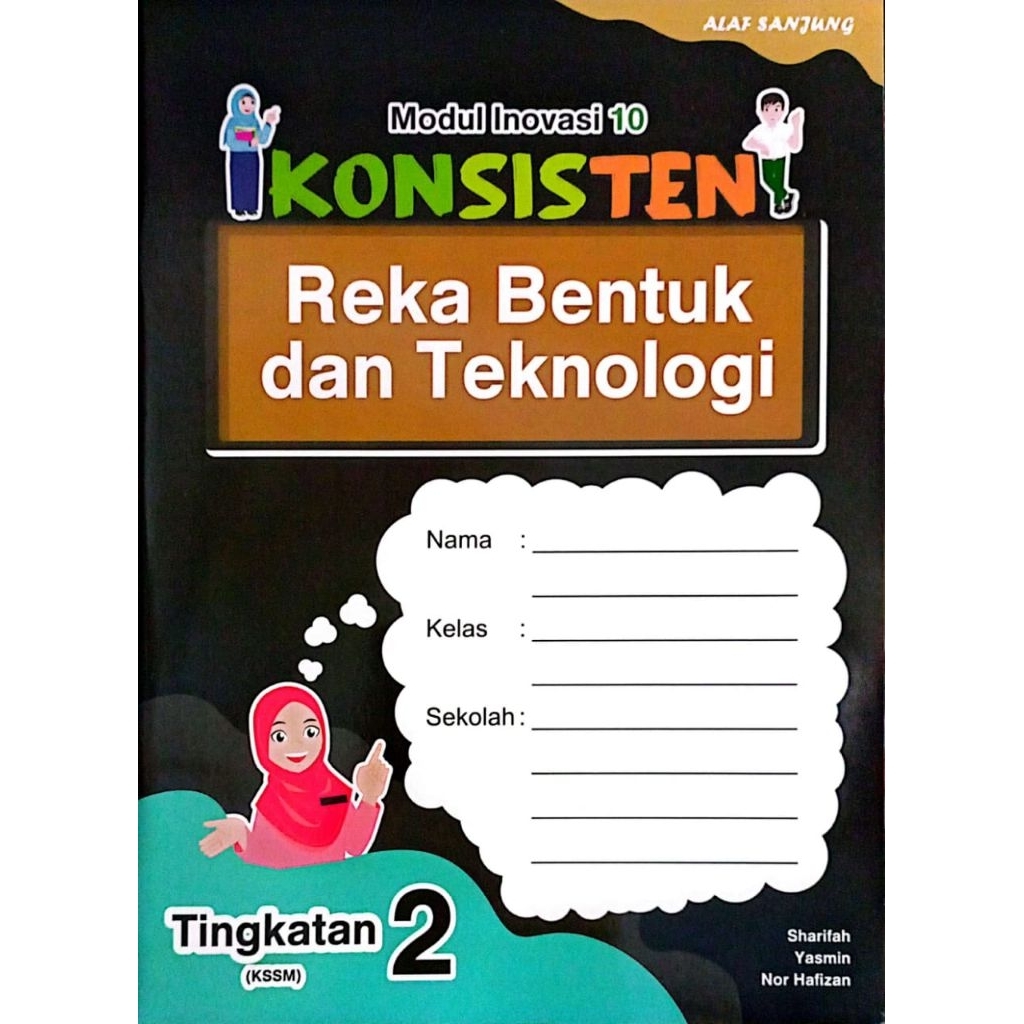 Modul Inovasi 10 Konsisten: Reka bentuk dan Teknologi (Alaf Sanjung ...