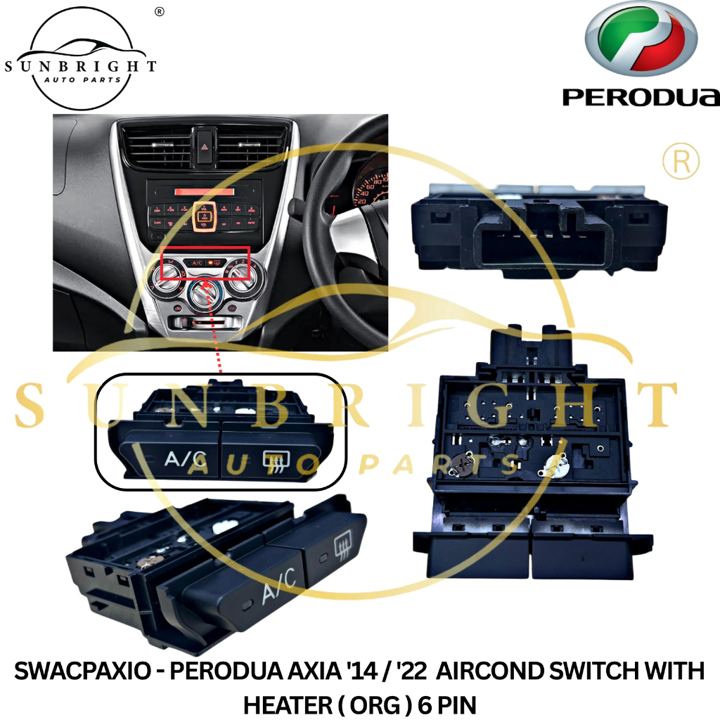 PERODUA AXIA '14 / '22 AIRCOND SWITCH WITH HEATER ( ORG ) 6 PIN ...
