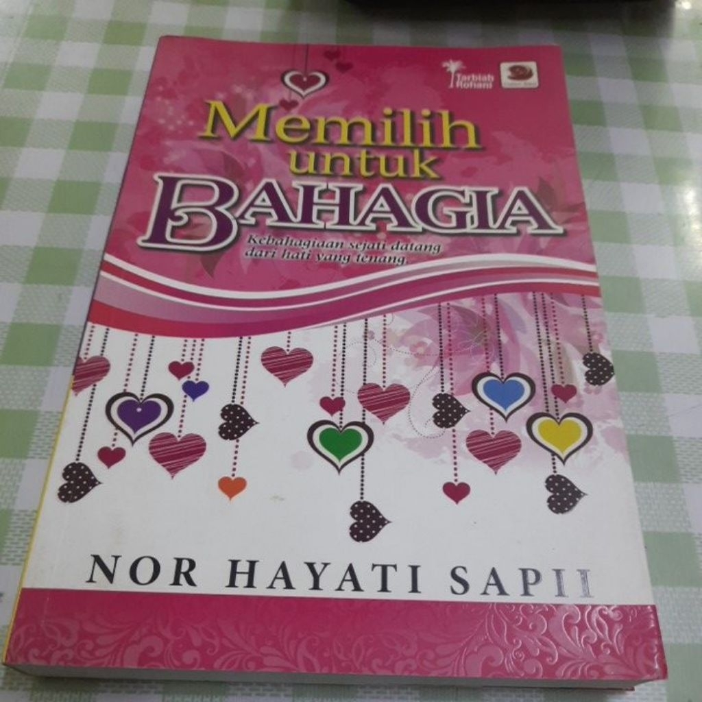 Memilih Untuk BAHAGIA - Nor Hayati Sapii ( terpakai) | Shopee Malaysia