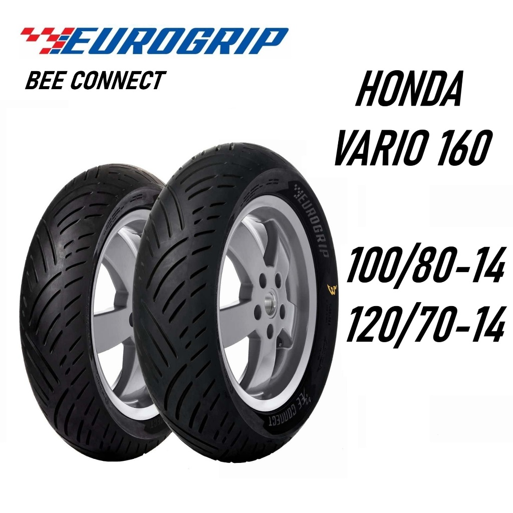 Eurogrip Tayar Honda VARIO 160 Bee Connect Tyre 100/80-14 & 120/70-14 ...