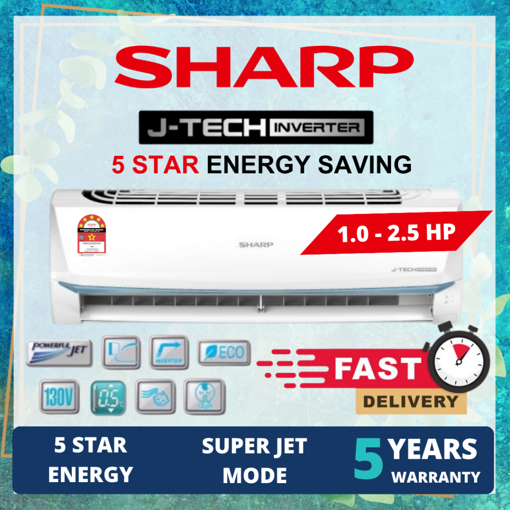 【5 STAR ENERGY RATING】 SHARP 1HP 1.5HP 2HP 2.5HP J-Tech Inverter Aircond 1HP Air Conditioner ...
