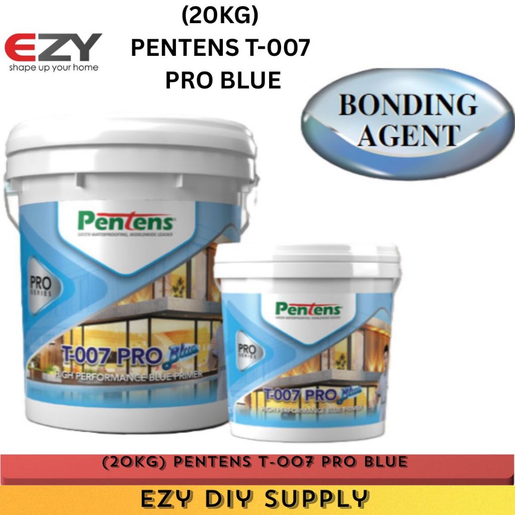 (20KG) T007 PENTENS PRO BLUE | Waterproofing | Multi Purpose Bonding ...