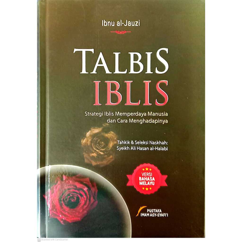 TALBIS IBLIS Strategi Iblis Memperdaya Manusia Dan Cara Mengatasinya (T ...