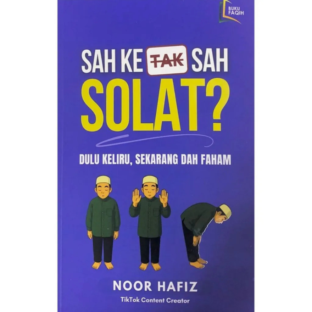 Buku Faqih - Sah ke Tak Sah Solat? (2025) buku solat | Shopee Malaysia