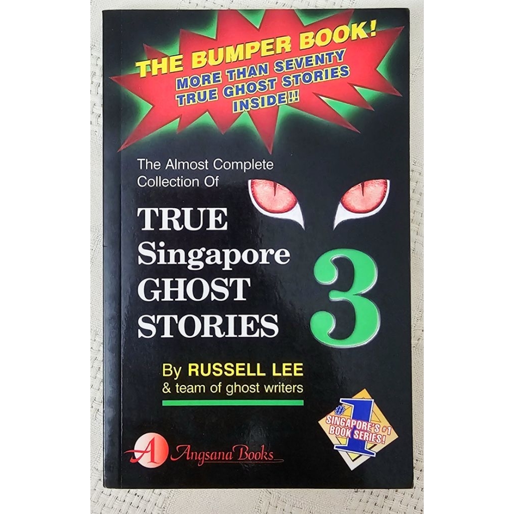 MBH | NEW | TRUE SINGAPORE GHOST STORIES #3 by Russell Lee & Team ...