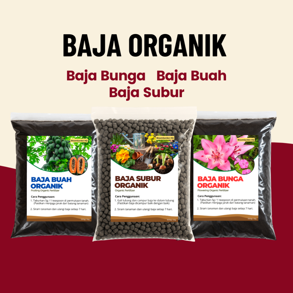 BLG Baja Organik / Baja Paksa Bunga / Baja Paksa Buah / Baja Gemuk ...