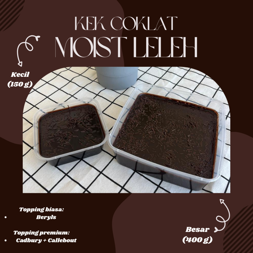 Kek Coklat Moist Leleh- Pilihan kecil 150g & besar 400g dengan topping ...