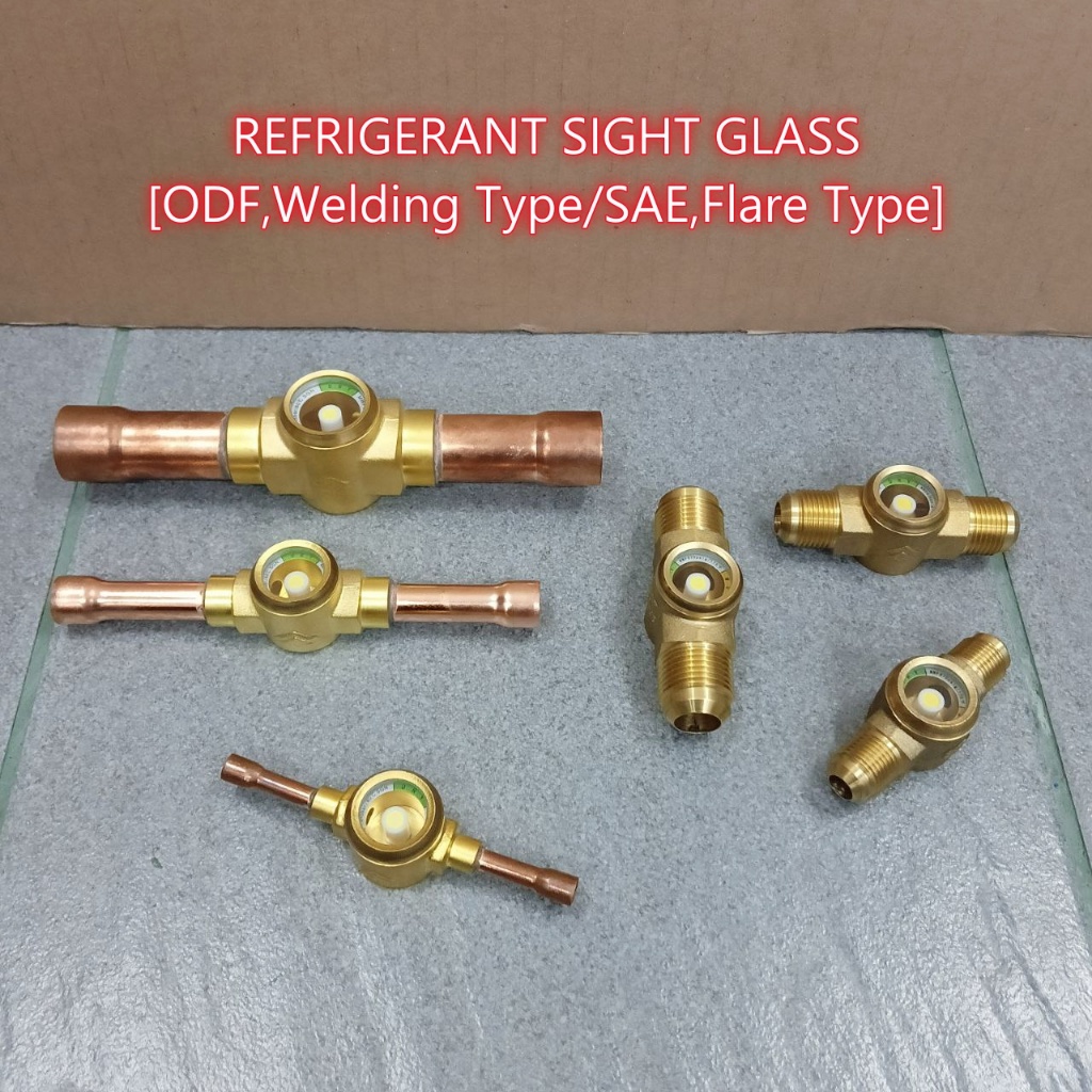 REFRIGERANT SIGHT GLASS INDICATOR [ODF,Welding/SAE,Flare Type] AIR ...