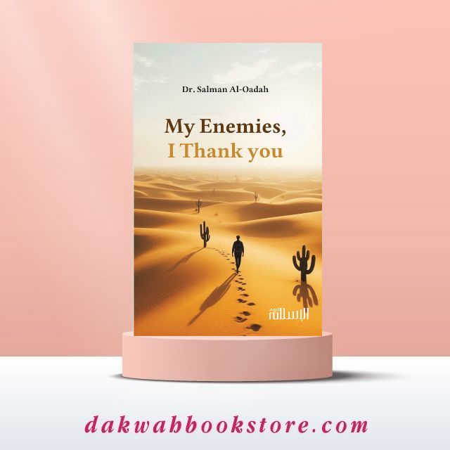 My Enemies, I Thank You by Islam Today | Shopee Malaysia