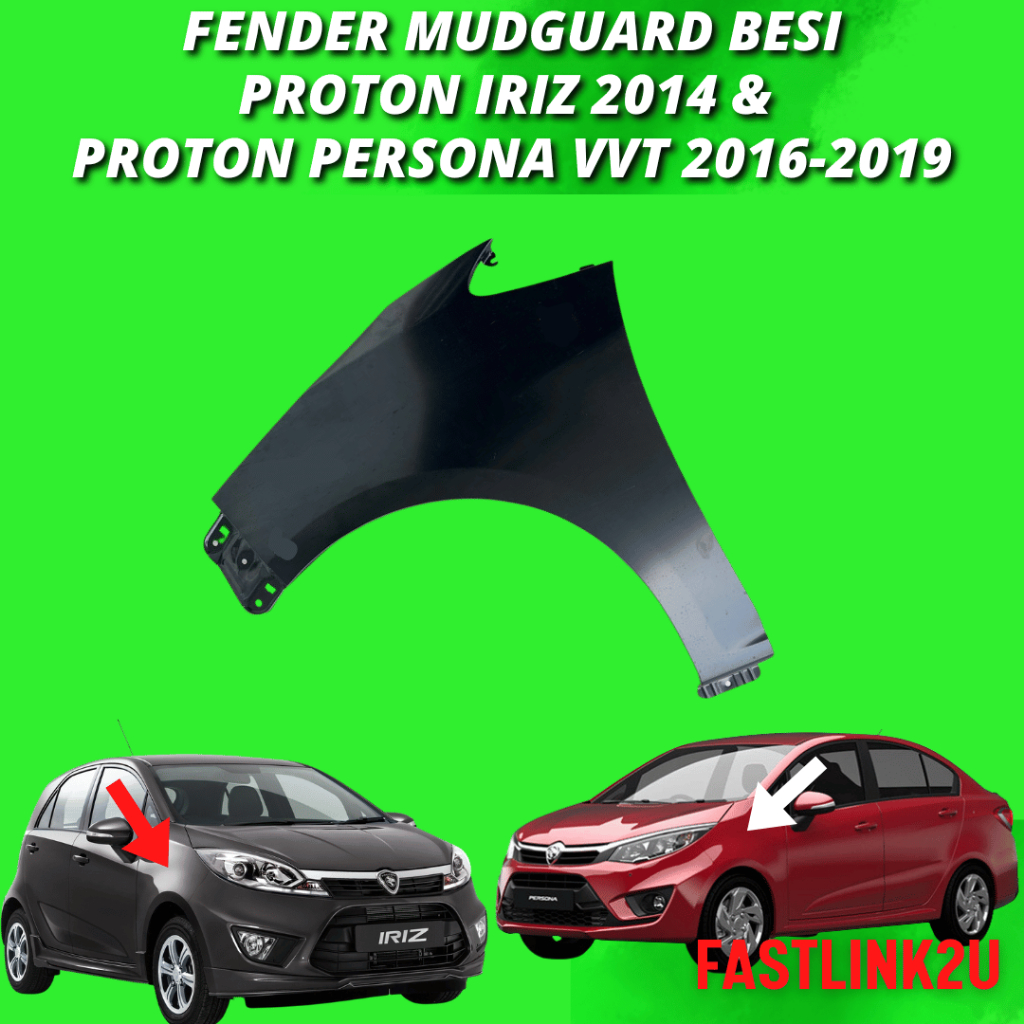 Fastlink Front Fender Besi Proton Iriz 2014 Proton Persona Vvt 2016 ...