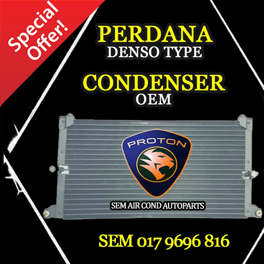 PROTON PERDANA DENSO TYPE OEM NEW CONDENSER/ KONDENSER (CAR AIRCOND ...