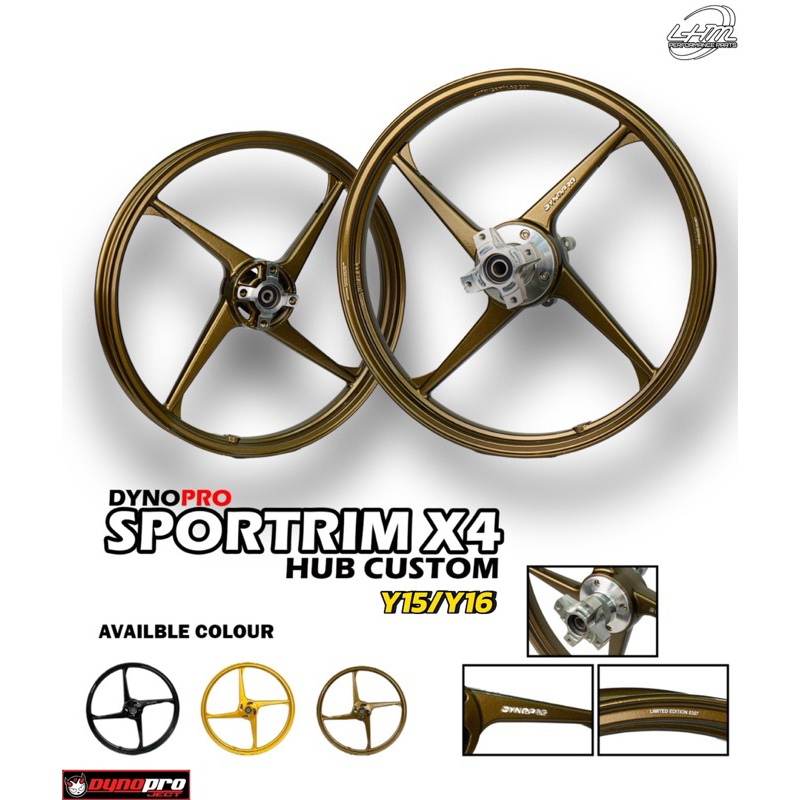 DYNOPRO SPORT RIM X4 LIMITED EDITION Y15ZR/Y16ZR CUSTOM HUB FRONT 1.6 REAR 1.6 RIM EMPAT BATANG ...