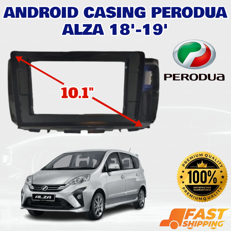 Perodua Alza 2018-2019 10.1" Android Player Casing with Plug & Play ...