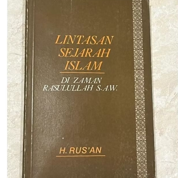 LINTASAN SEJARAH ISLAM DI ZAMAN RASULULLAH SAW | Shopee Malaysia