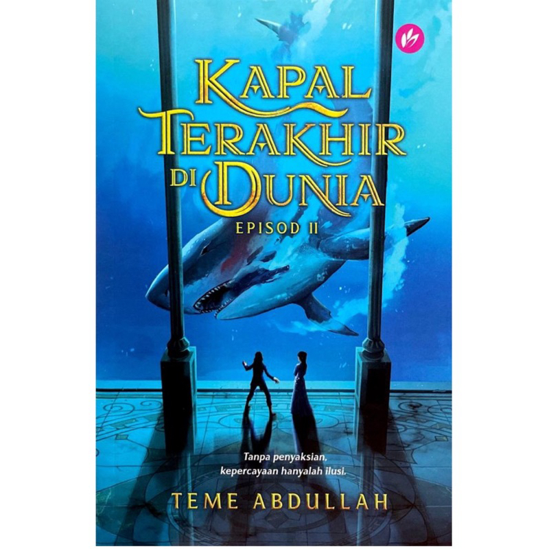 KAPAL TERAKHIR II | Teme Abdullah | Shopee Malaysia