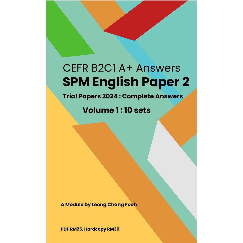 V1 HARDCOPY & PDF 2024 Trial Paper SPM English Paper 2 B2C1 Level by Mr ...