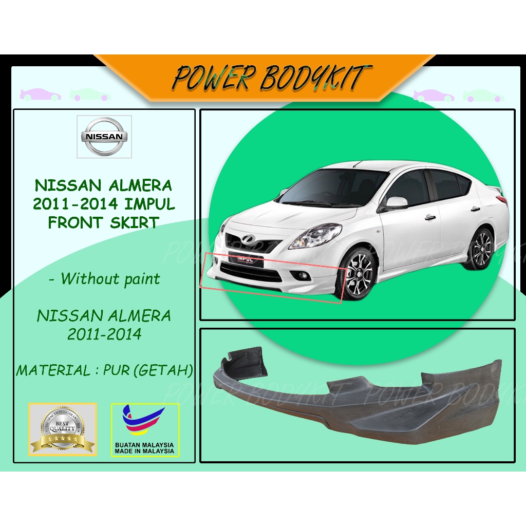 READY STOCK Nissan Almera N17 2011-2014 Impul Front Skirt 2011 2012 ...