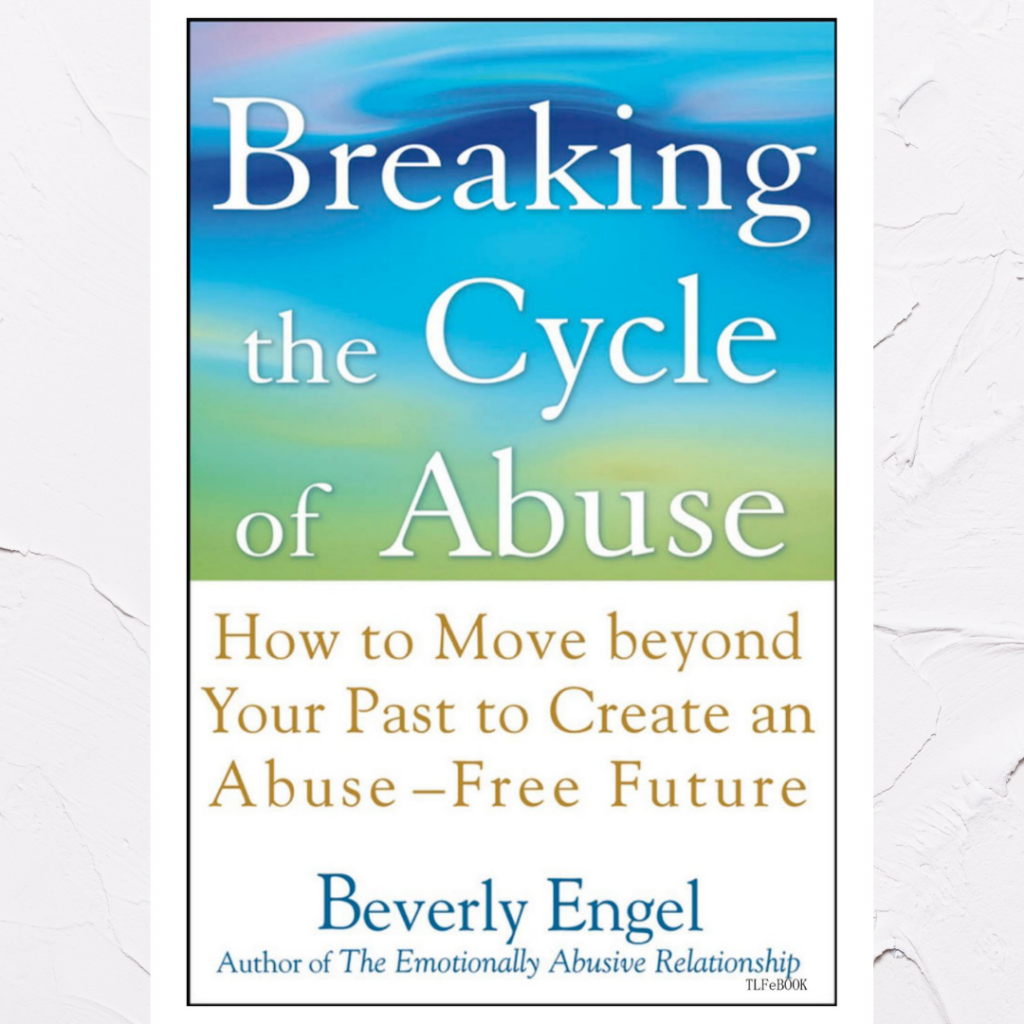 Breaking the Cycle of Abuse How to Move Beyond Your Past | Shopee Malaysia