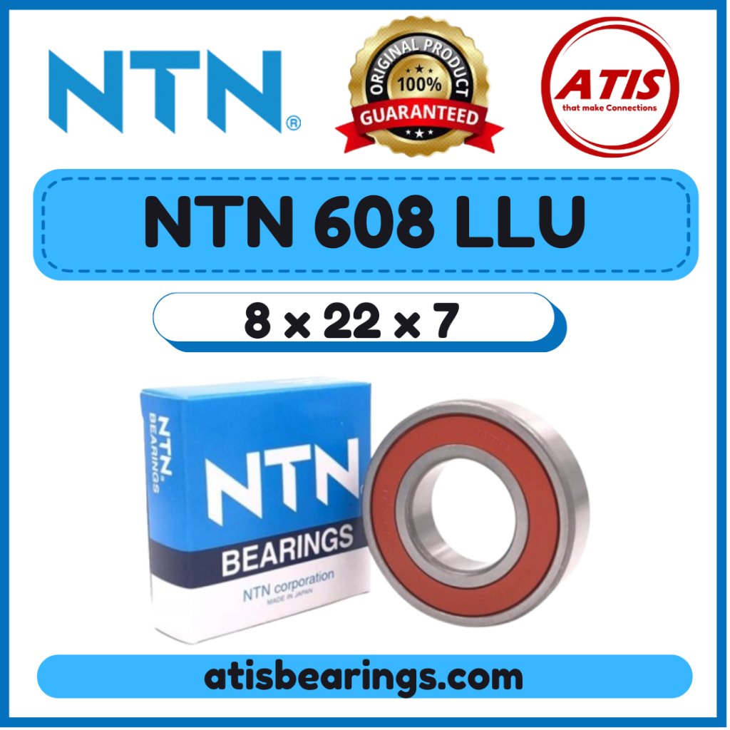 NTN 608 LLU C3 ( 8 x 22 x 7 ) 100% ORIGINAL Sealed Type Miniature Ball Bearings | Shopee Malaysia