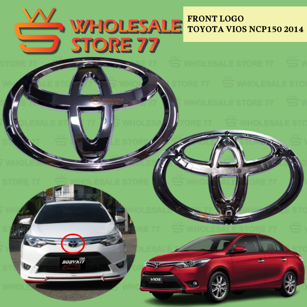 READY STOCK | Toyota Vios NCP150 Front Emblem Logo Flat Acrylic Year ...