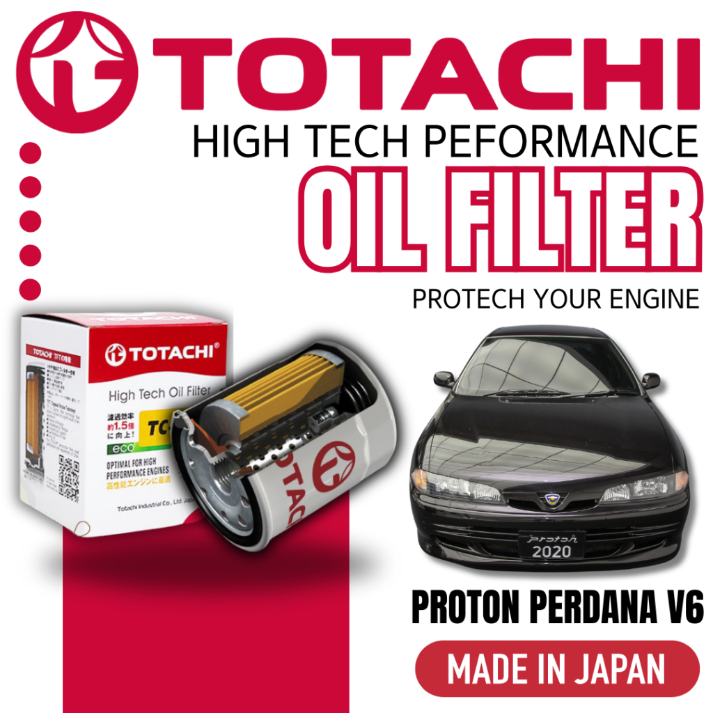PROTON PERDANA 2.0 OLD - TOTACHI OIL FILTER HIGH TECH PERFORMANCE FILER ...