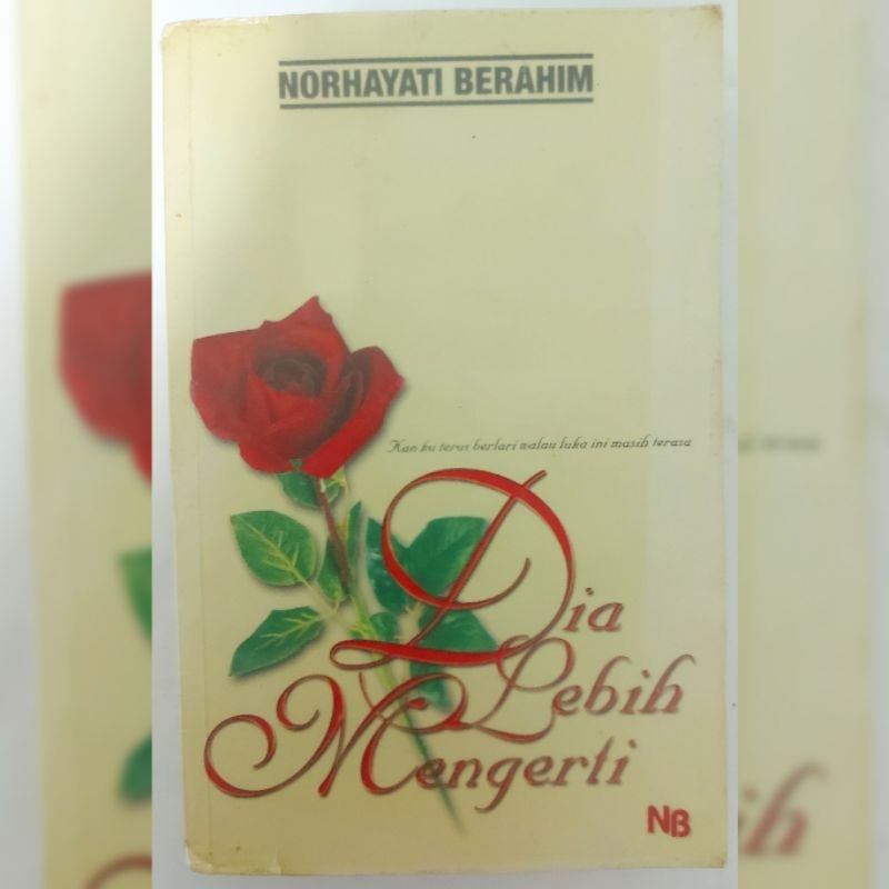 Dia Lebih Mengerti by Norhayati Berahim - Nb Kara l Novel Preloved ...
