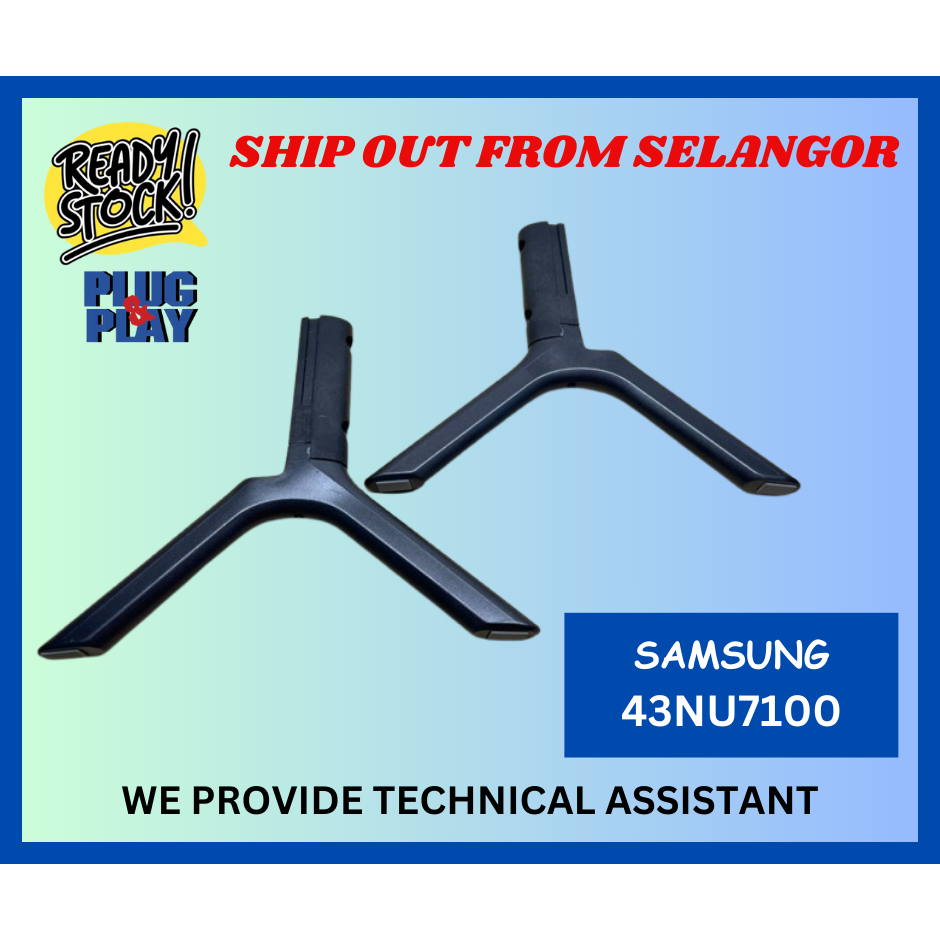 Original Stand TV SAMSUNG 43NU7100 / 43TU7000 / 43TU8000 | Shopee Malaysia