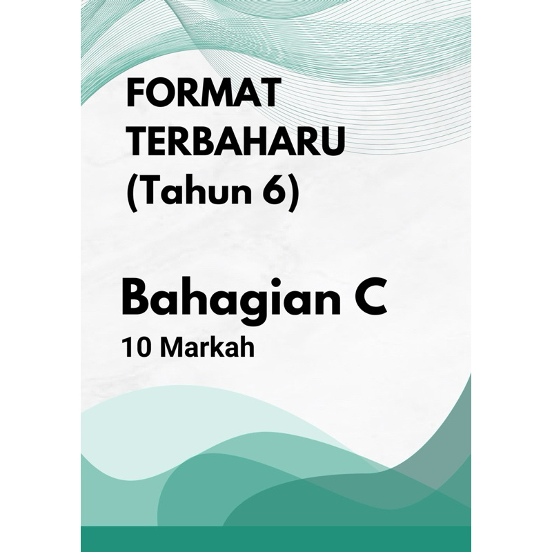 SOFTCOPY P5 FORMAT TERBAHARU BAHAGIAN C (10 Markah) | Shopee Malaysia