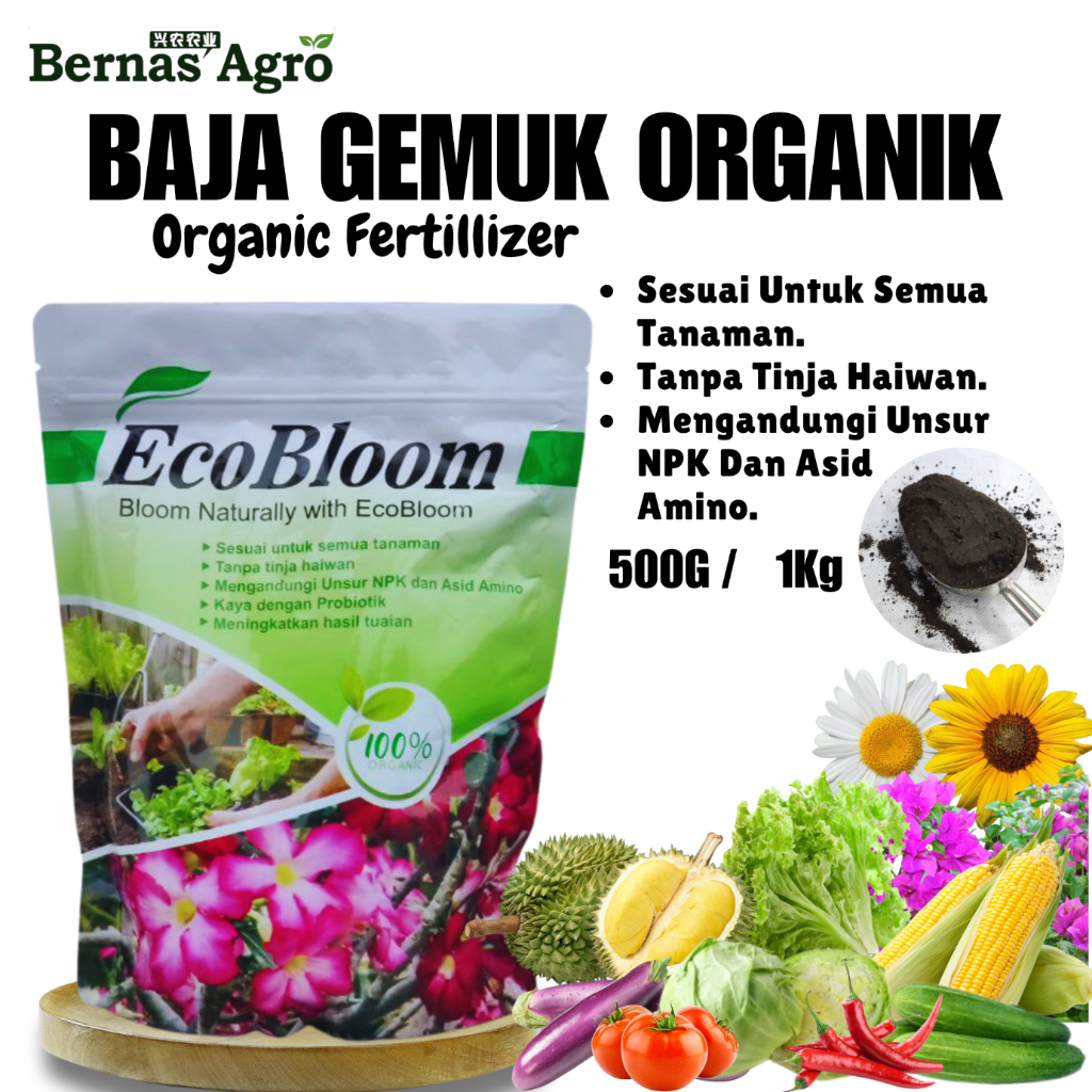 EcoBloom Baja Gemuk Paksa Buah Lebat Baja Paksa Bunga Gemok Organik Organic Baja Super Subur NPK ...