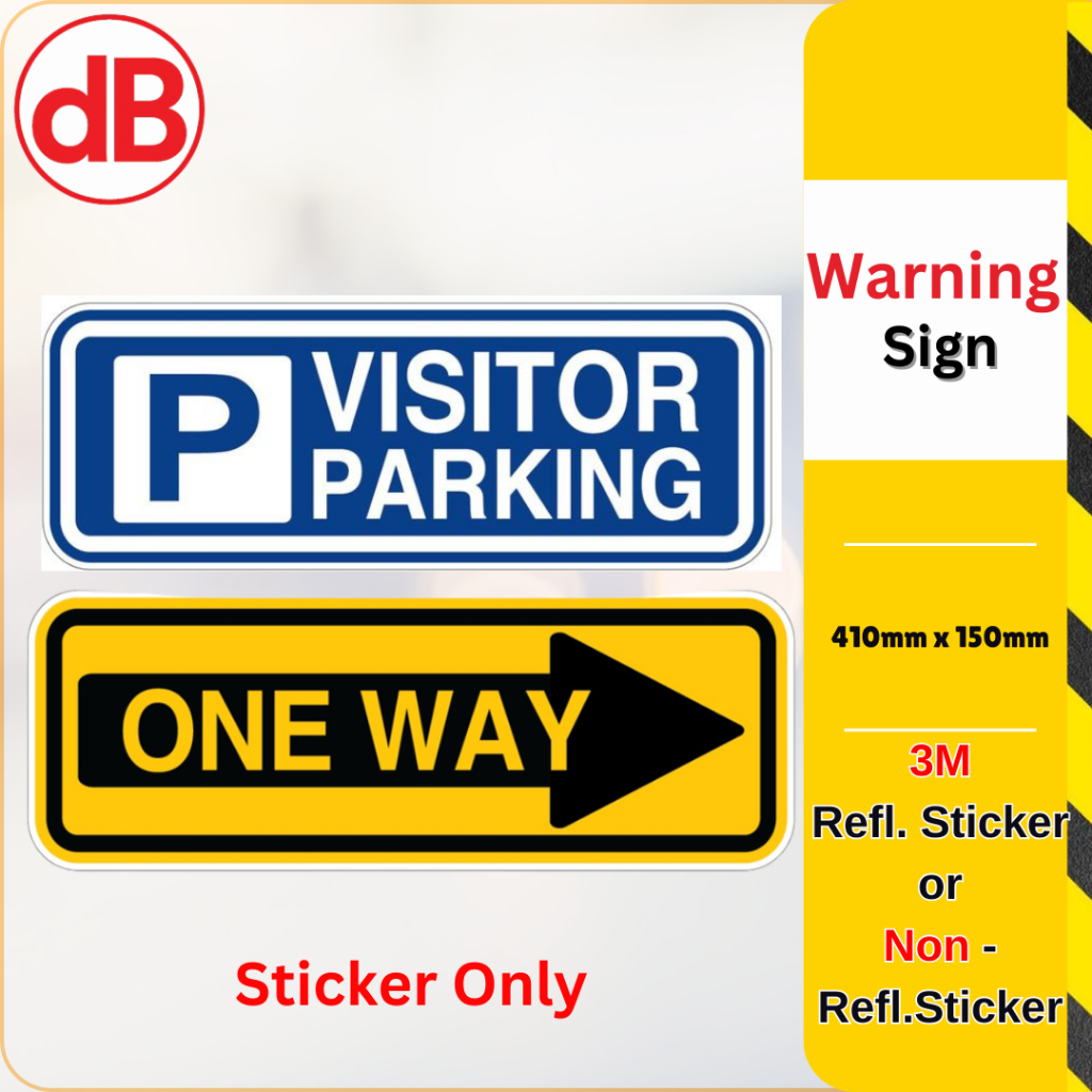 VISITOR PARKING / ONE WAY @ Directional Sticker ( Site Safety Sticker ...