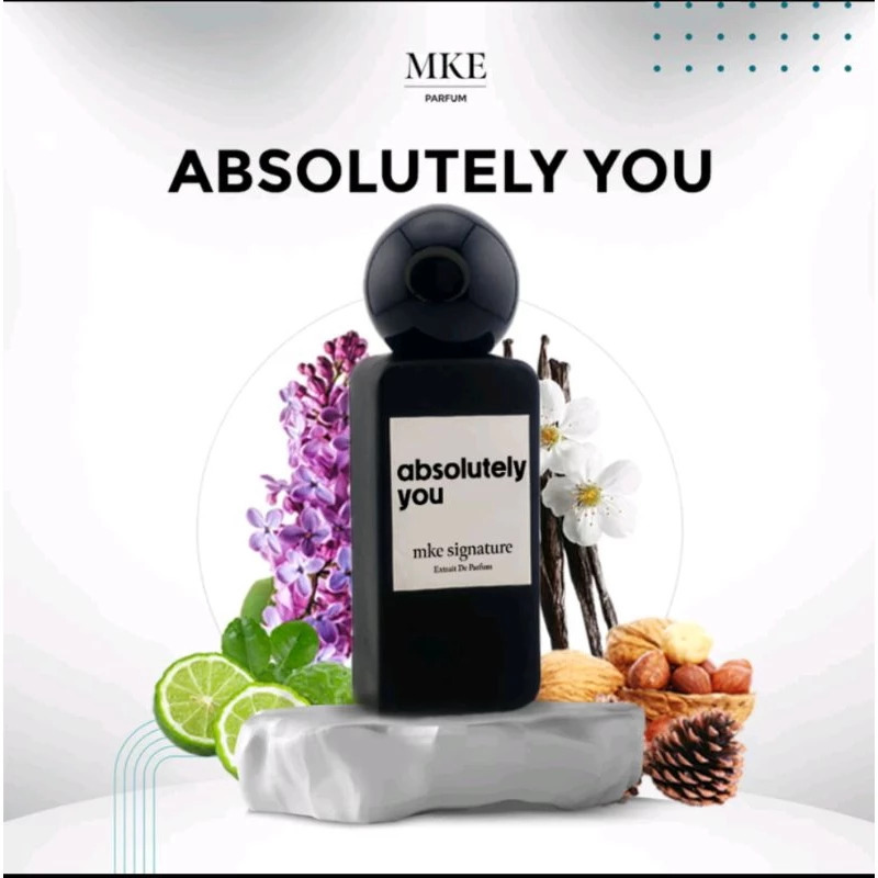 ABSOLUTELY YOU Parfum By Mke Signature EXCLUSIVE EDITION MKE PARFUM ...
