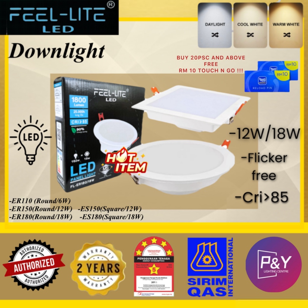 Feel Lite LED Downlight ER/ES Series With SIRIM Approval 6W/12W/18W ...