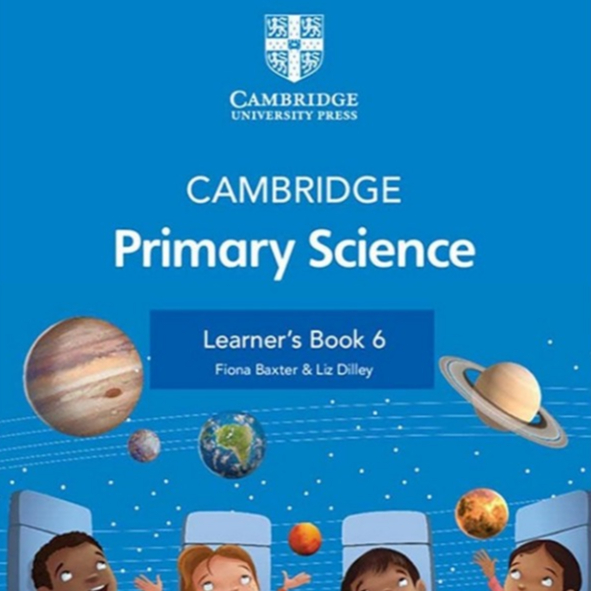 W6 [SOFTCOPY] Cambridge Primary Science Learner's Book 6 (TEXTBOOK), 2nd Edition/ ANSWERS (PDF ...
