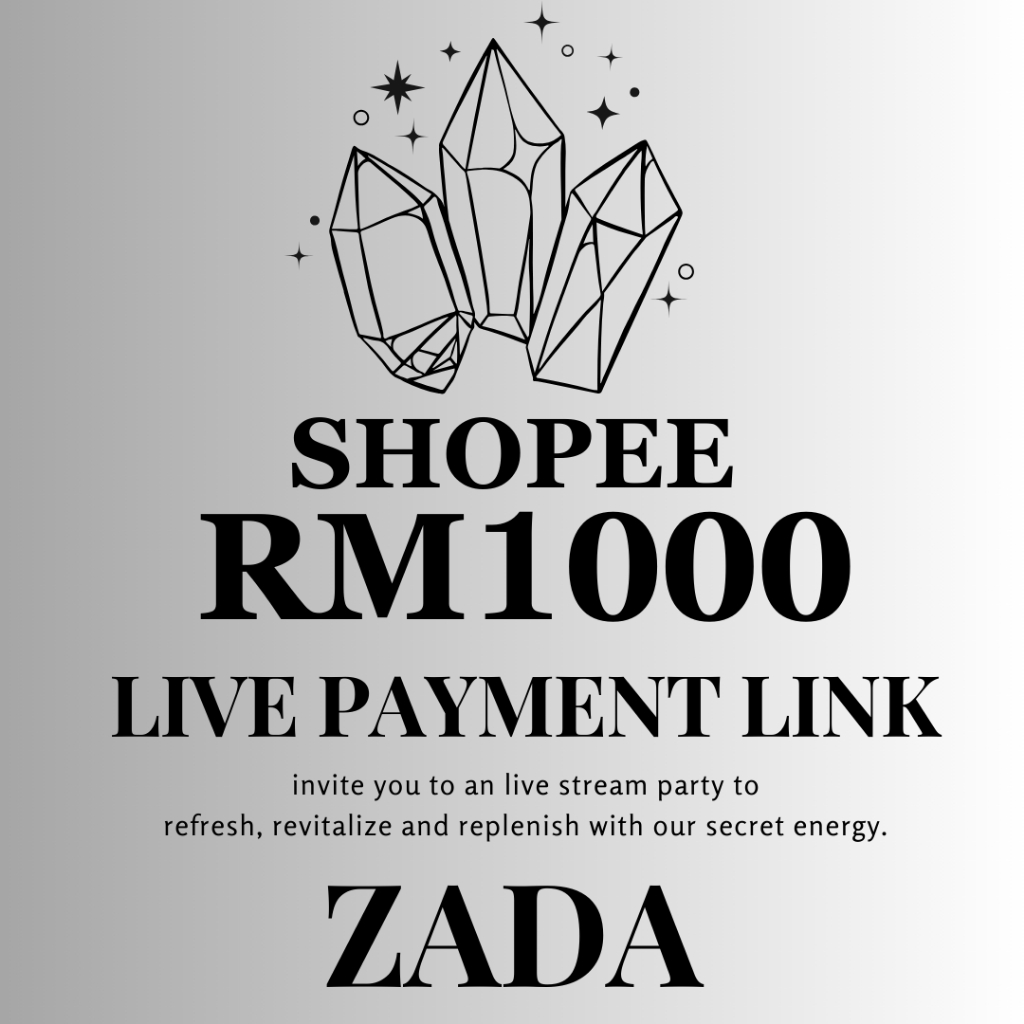 ZADA CRYSTAL LIVE STREAMING PAYMENT LINK RM1000 | Shopee Malaysia