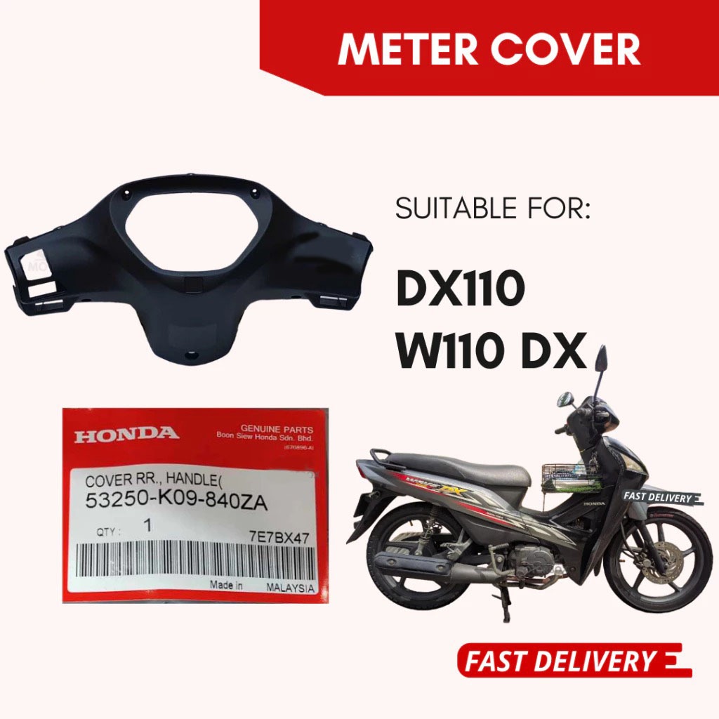100% ORIGINAL HONDA DX110 HANDLE METER COVER 0 53250-K09-840ZA LOWER ...