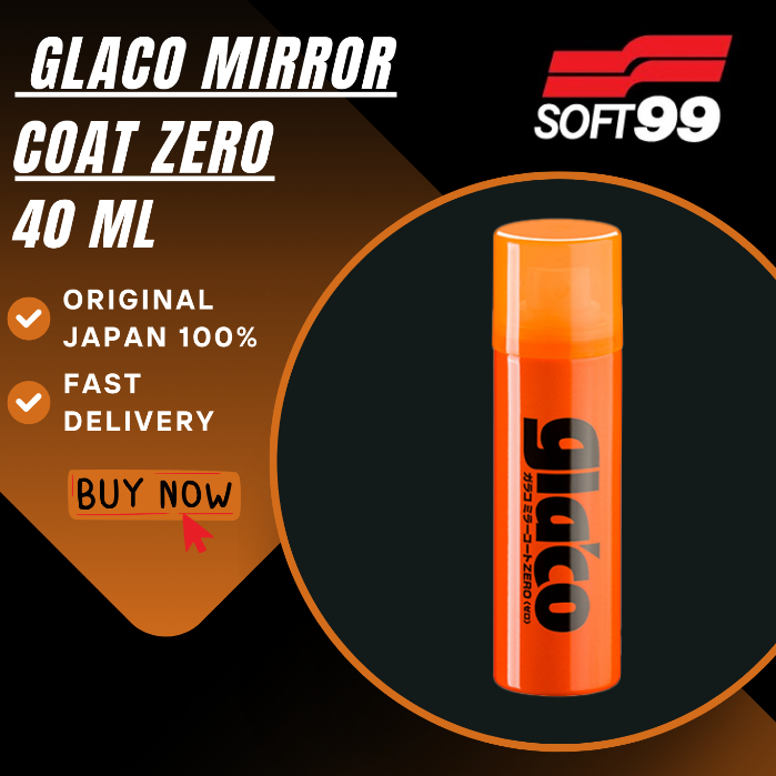 Soft99 Glaco Mirror Coat Zero - Glaco Side Mirror Zero Coat - Best side mirror coating ( Soft 99 ...