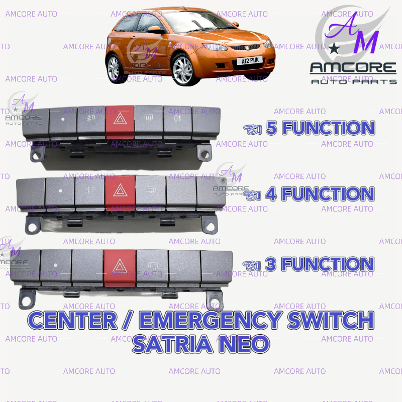 PROTON SATRIA NEO - CENTER SWITCH / EMERGENCY / DOUBLE SIGNAL SWITCH ...