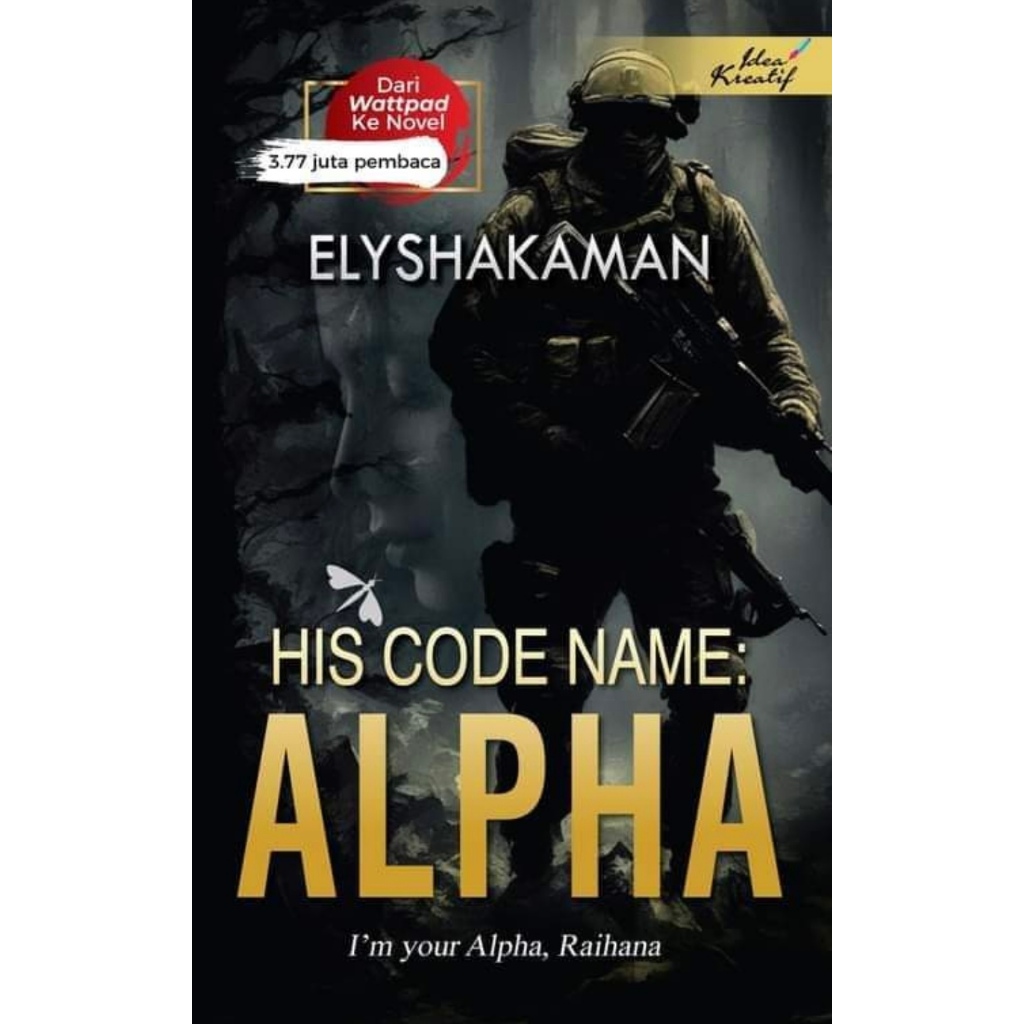 NOVEL HIS CODE NAME ALPHA (ELYSHAKAMAN) | Shopee Malaysia
