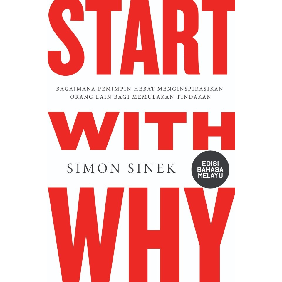 Buku Start With Why Edisi Bm Simon Sinek Shopee Malaysia